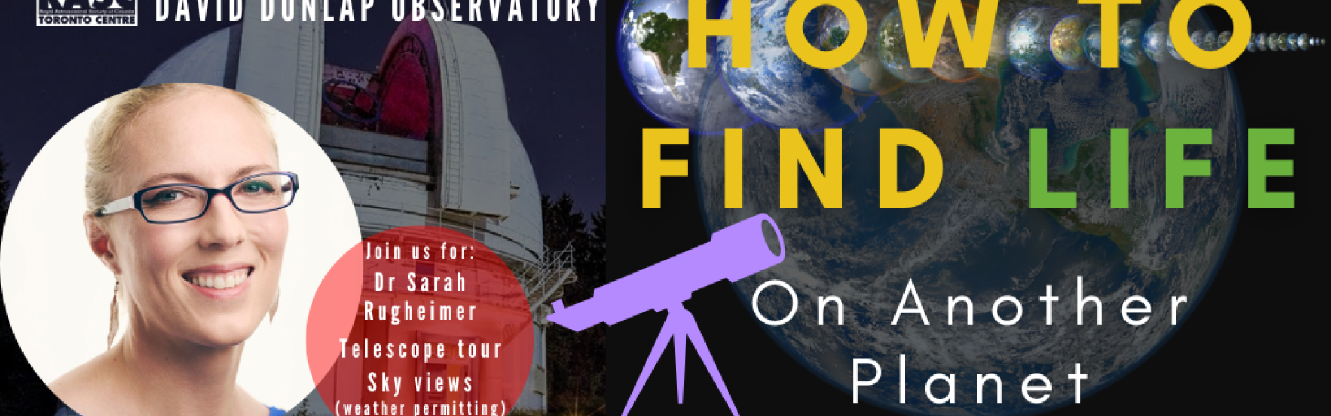 DDO: Astronomy Speaker's Night - How To Find Life On Another Planet (In ...